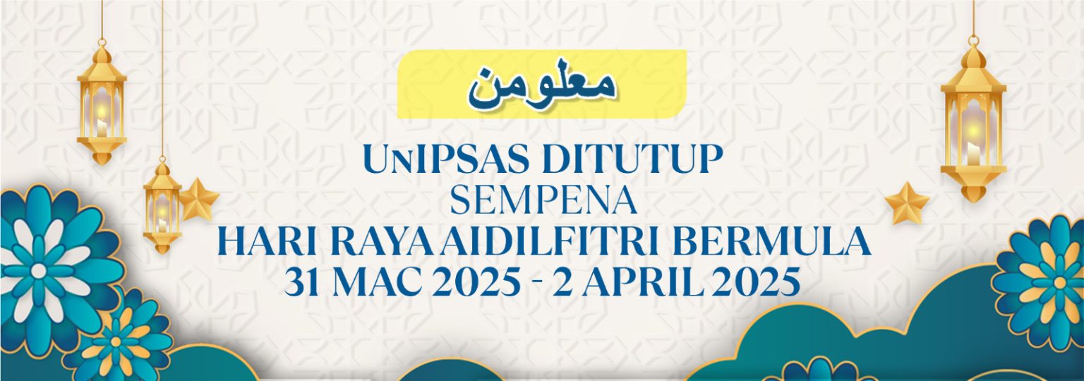 UniPSAS - Pioneering Islamic Higher Education in Malaysia